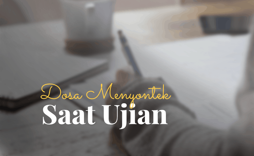 Menyontek: Bagaimana Hukum Menyontek Dalam Islam?